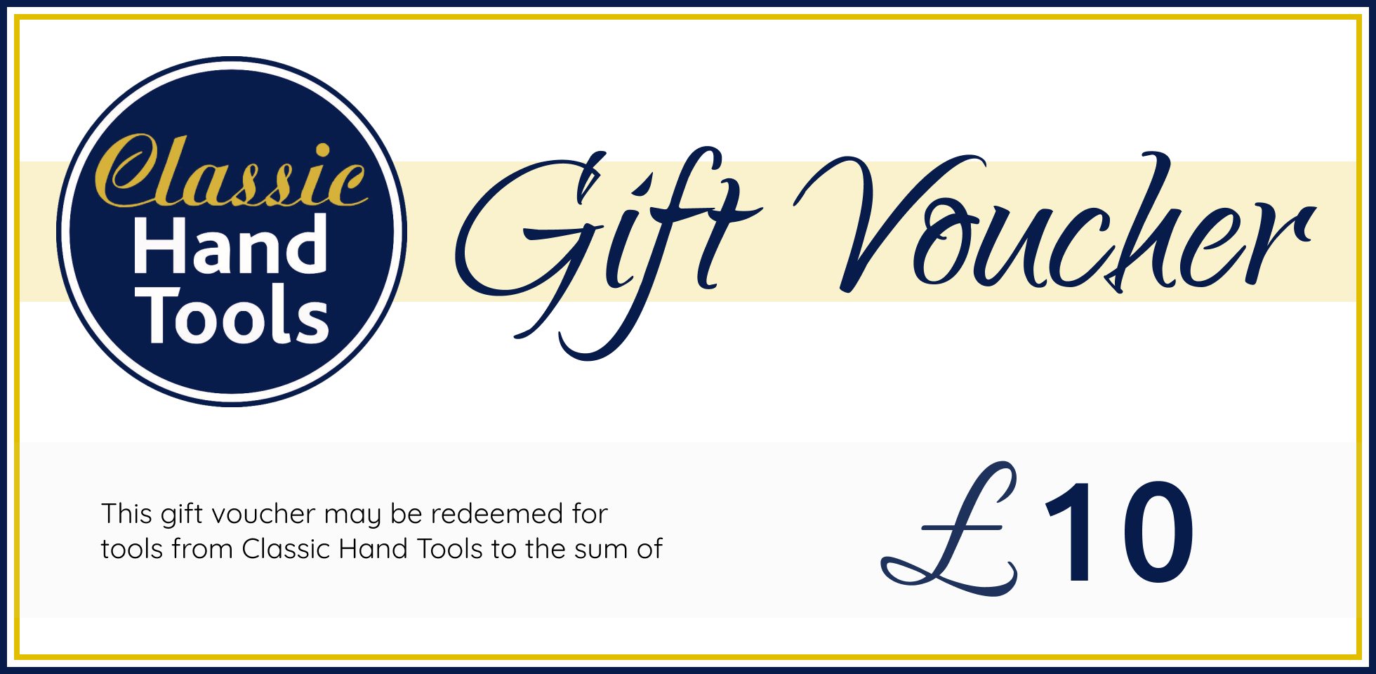 £10 Gift Voucher - Classic Hand Tools Limited