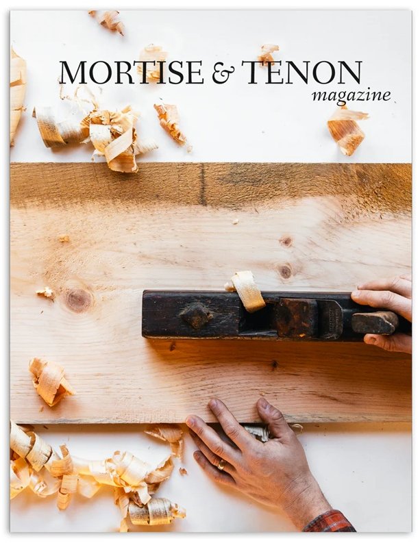 Mortise & Tenon Magazine - Issue 18 - Classic Hand Tools Limited