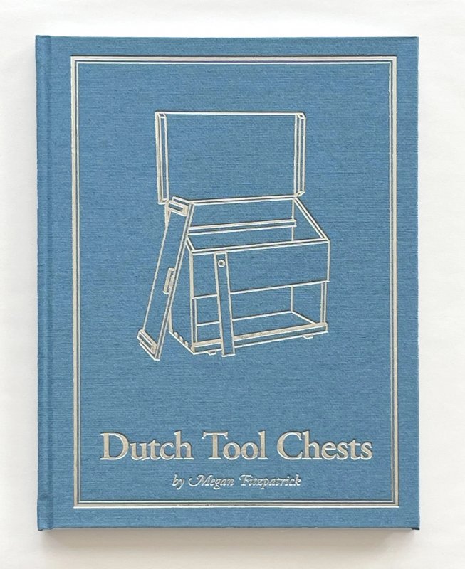 Lost Art Press Dutch Tool Chests - Classic Hand Tools Limited